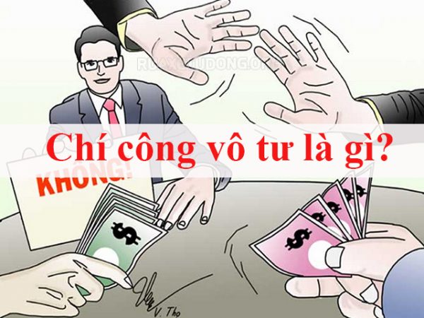 Chí công vô tư là gì? Biểu hiện của chí công vô tư - Rửa xe tự động